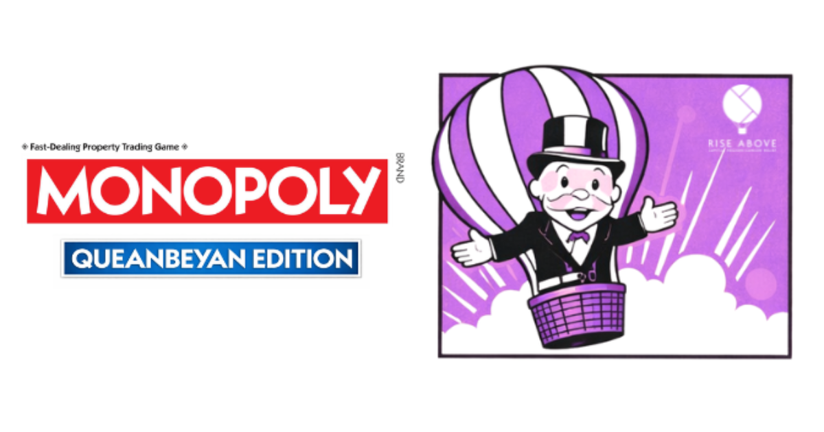 Queanbeyan Monopoly - Rise Above Capital Region Cancer Relief